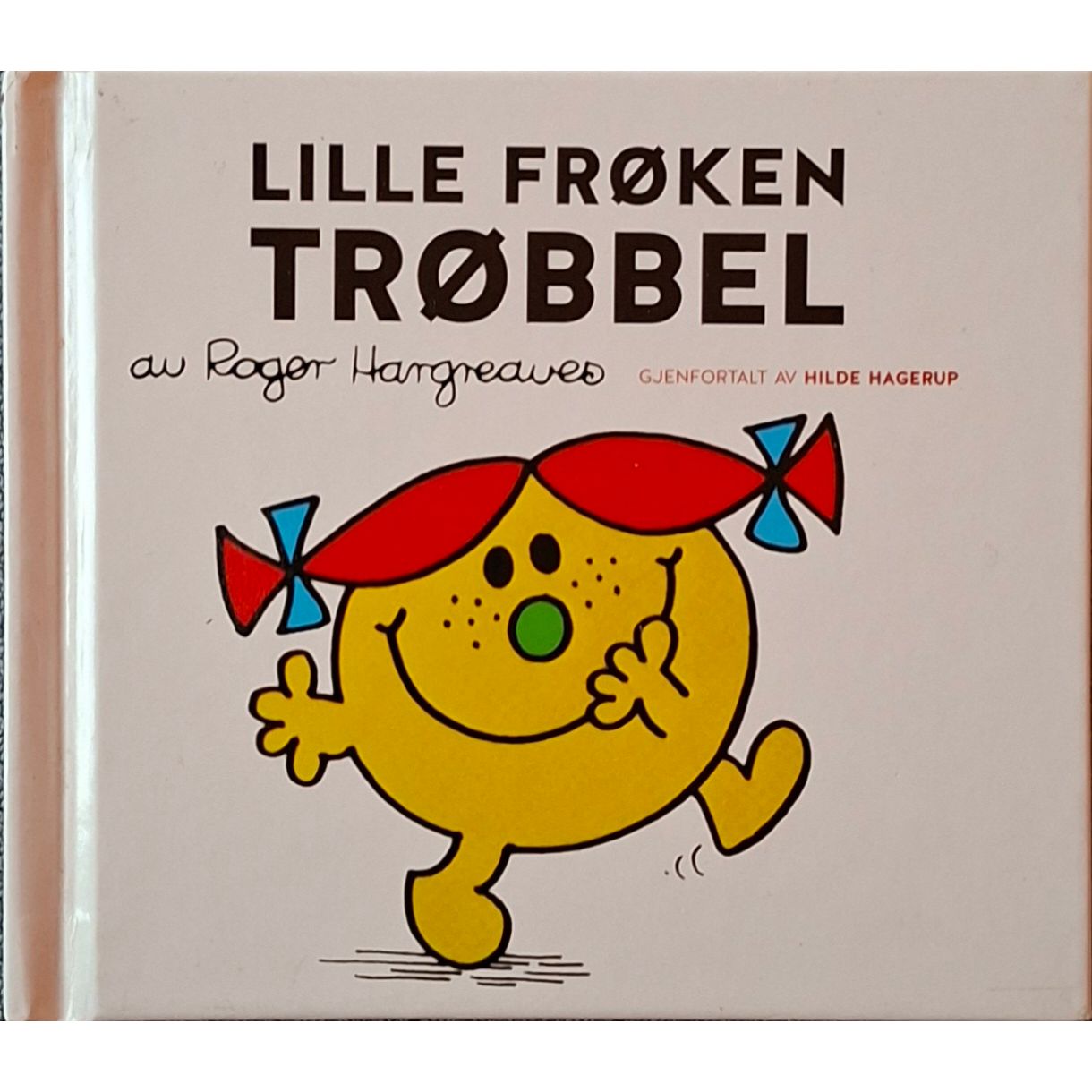 Lille Frøken Trøbbel, brukte bøker av Roger Hargreaves og Hilde Hagerup ...