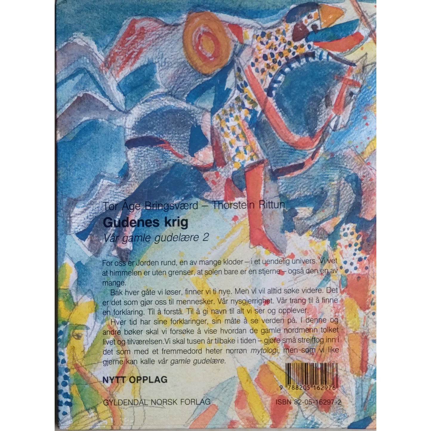 Gudenes krig. Brukte bøker av Tor Åge Bringsværd og Thorstein Rittun ...