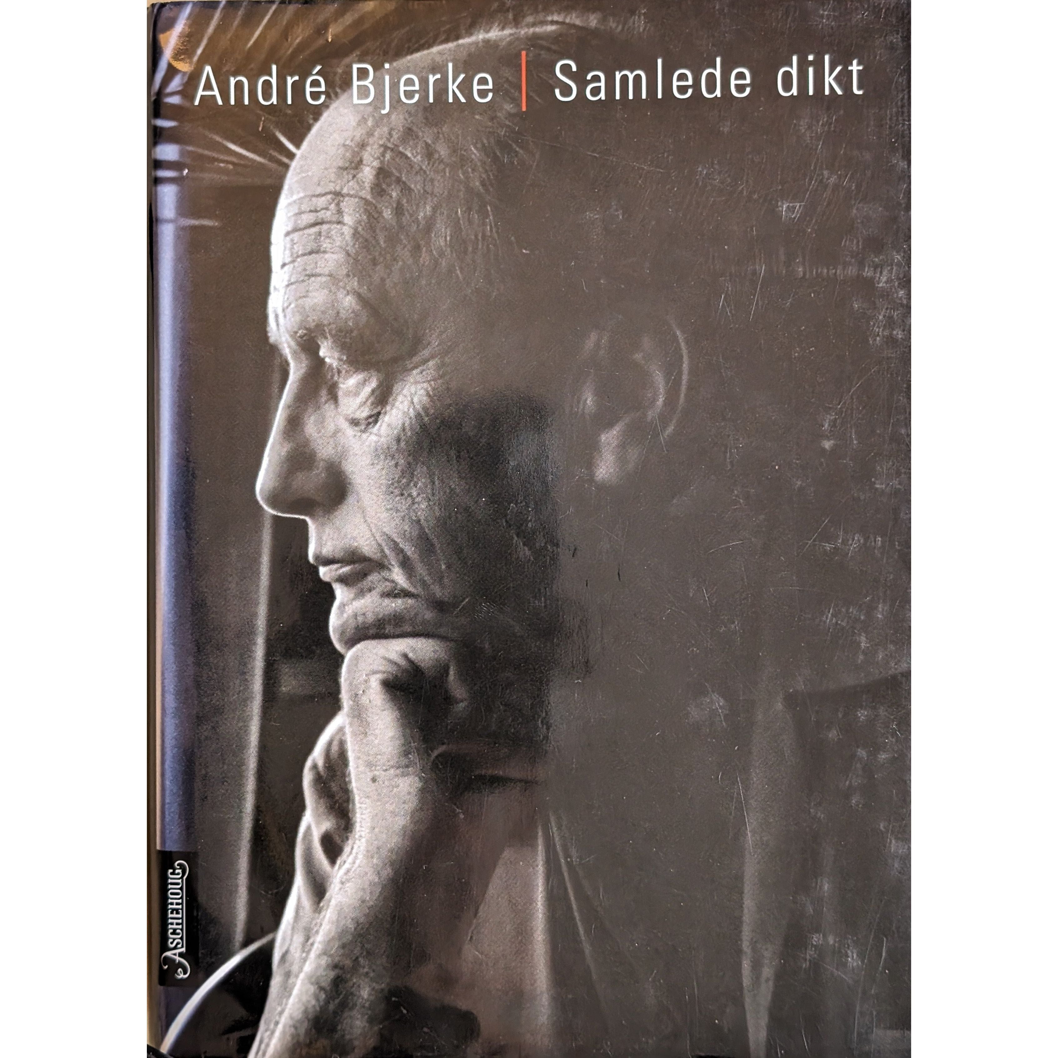 Samlede dikt, brukte bøker av Andrë Bjerke. Poesi, dikt, lyrikk ...