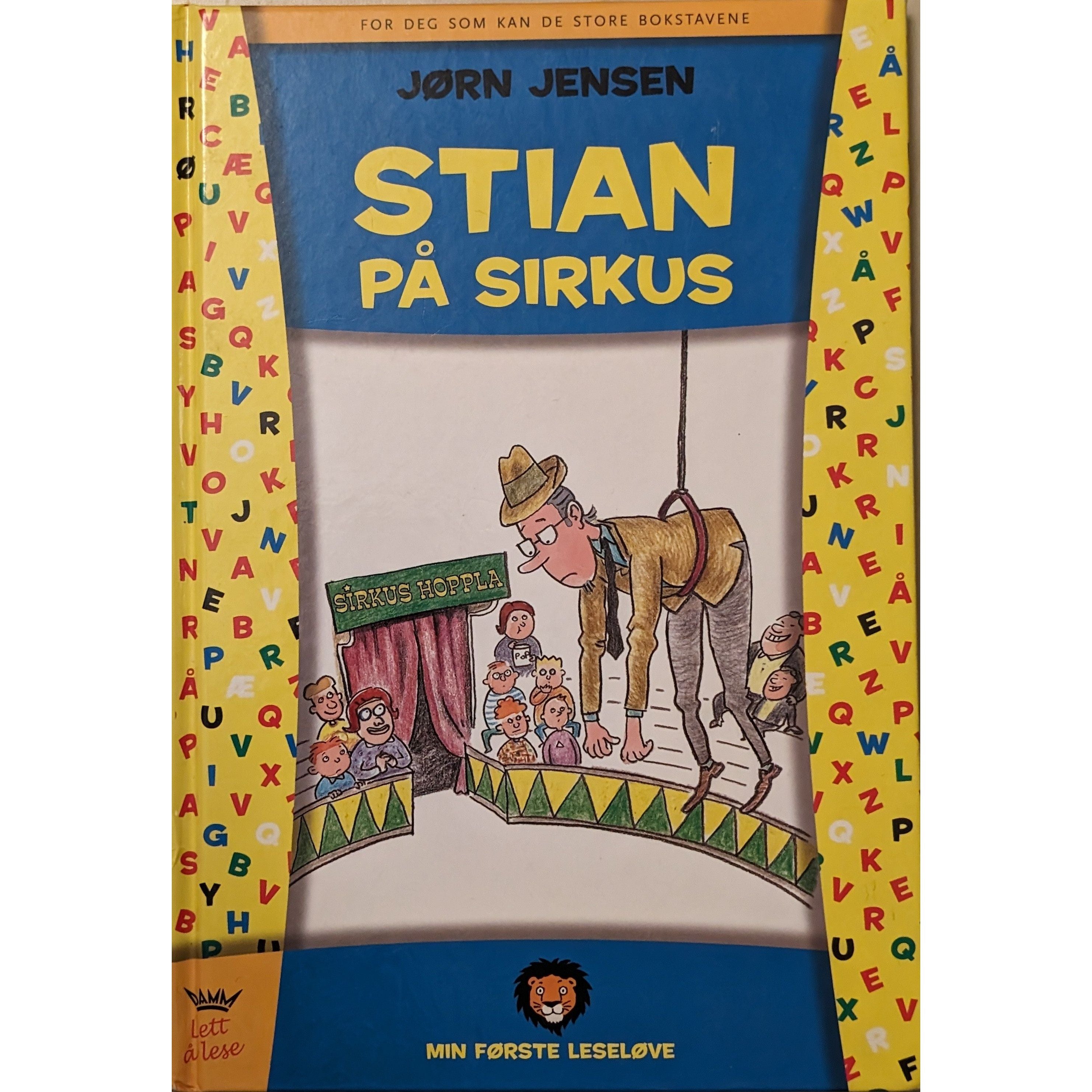 Stian på sirkus, brukte bøker av Jørn Jensen. Min første leseløve ...