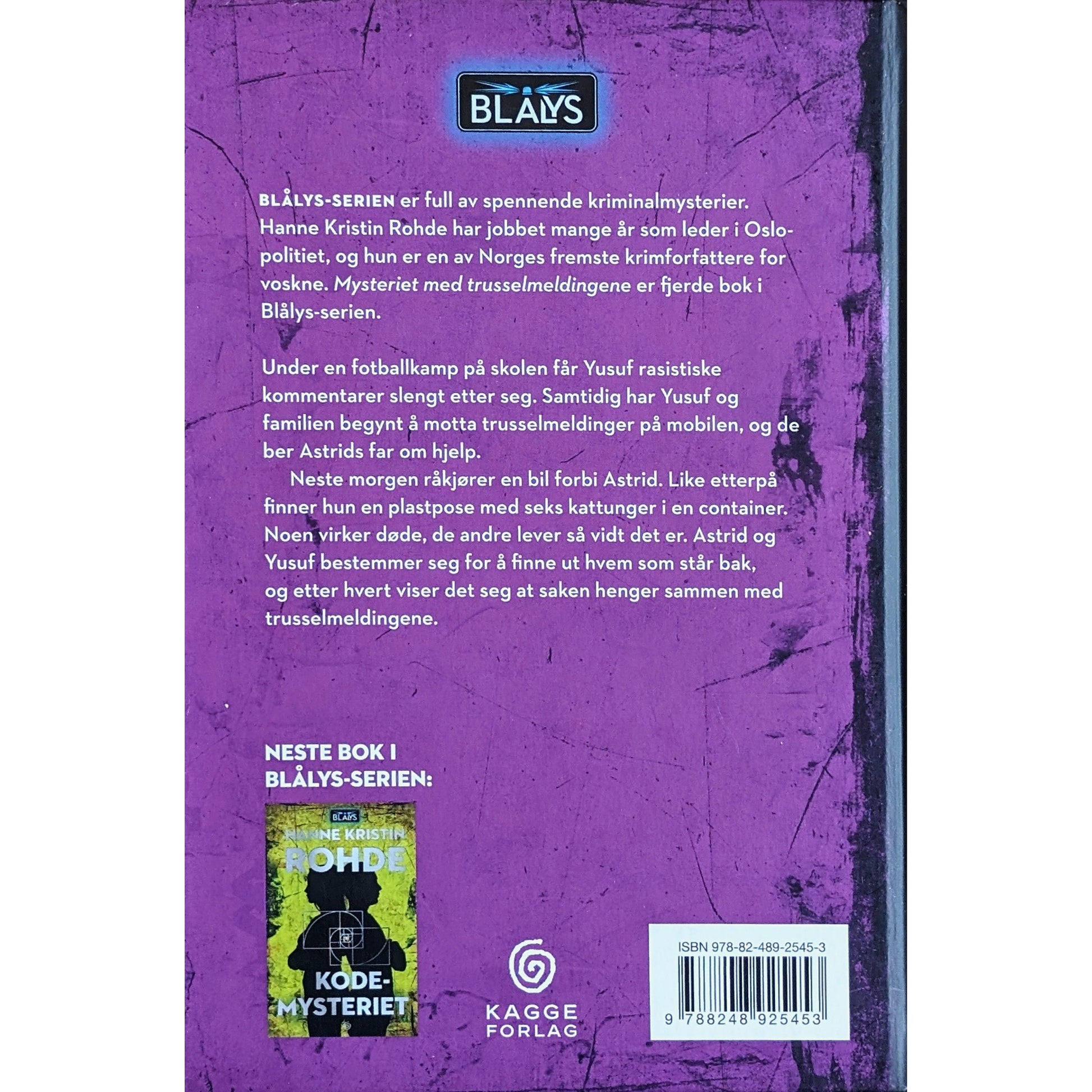 Blålys 4 - Mysteriet med trusselmeldingene. Brukte bøker av Hanne ...