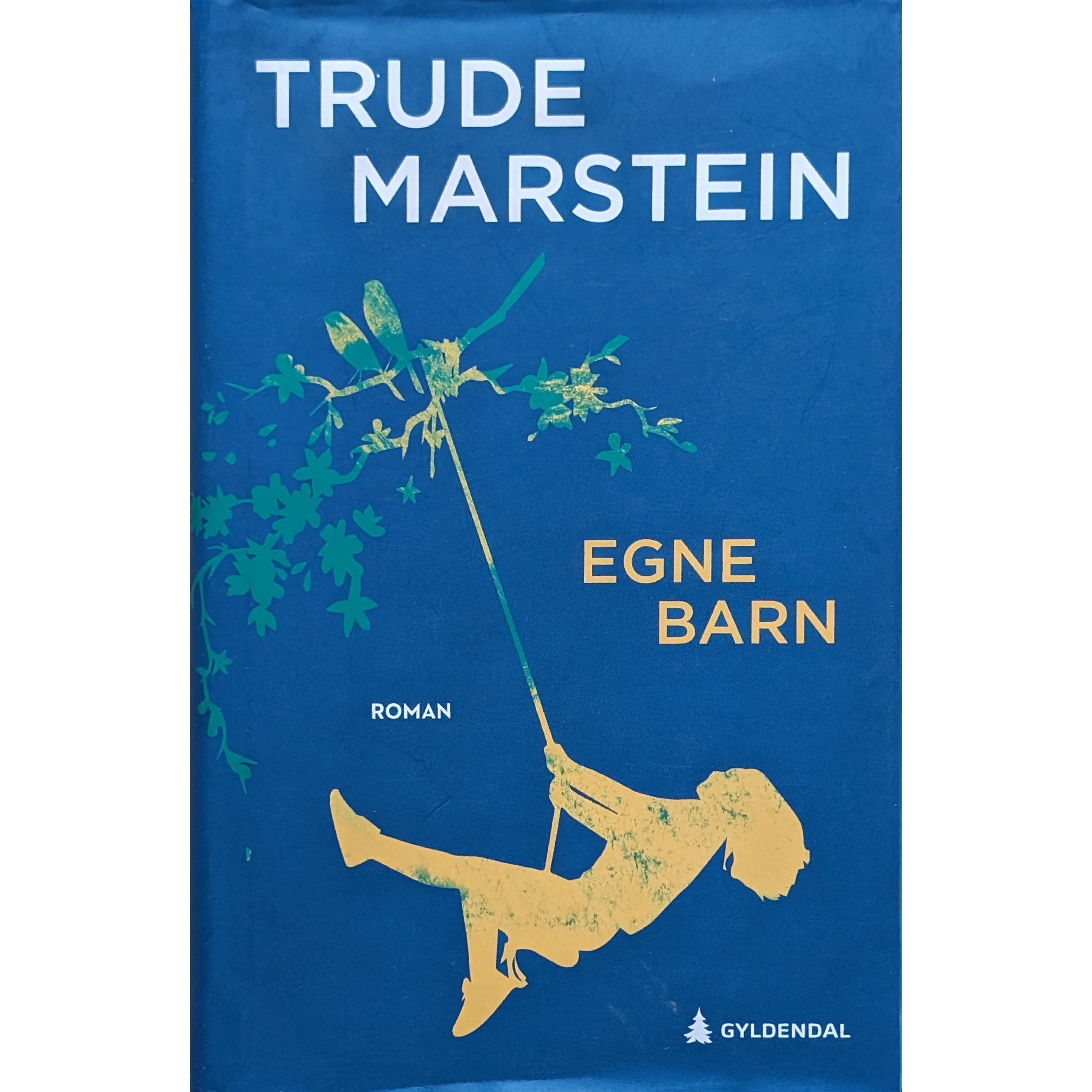 Egne barn. Brukte bøker av Trude Marstein – Inventaret