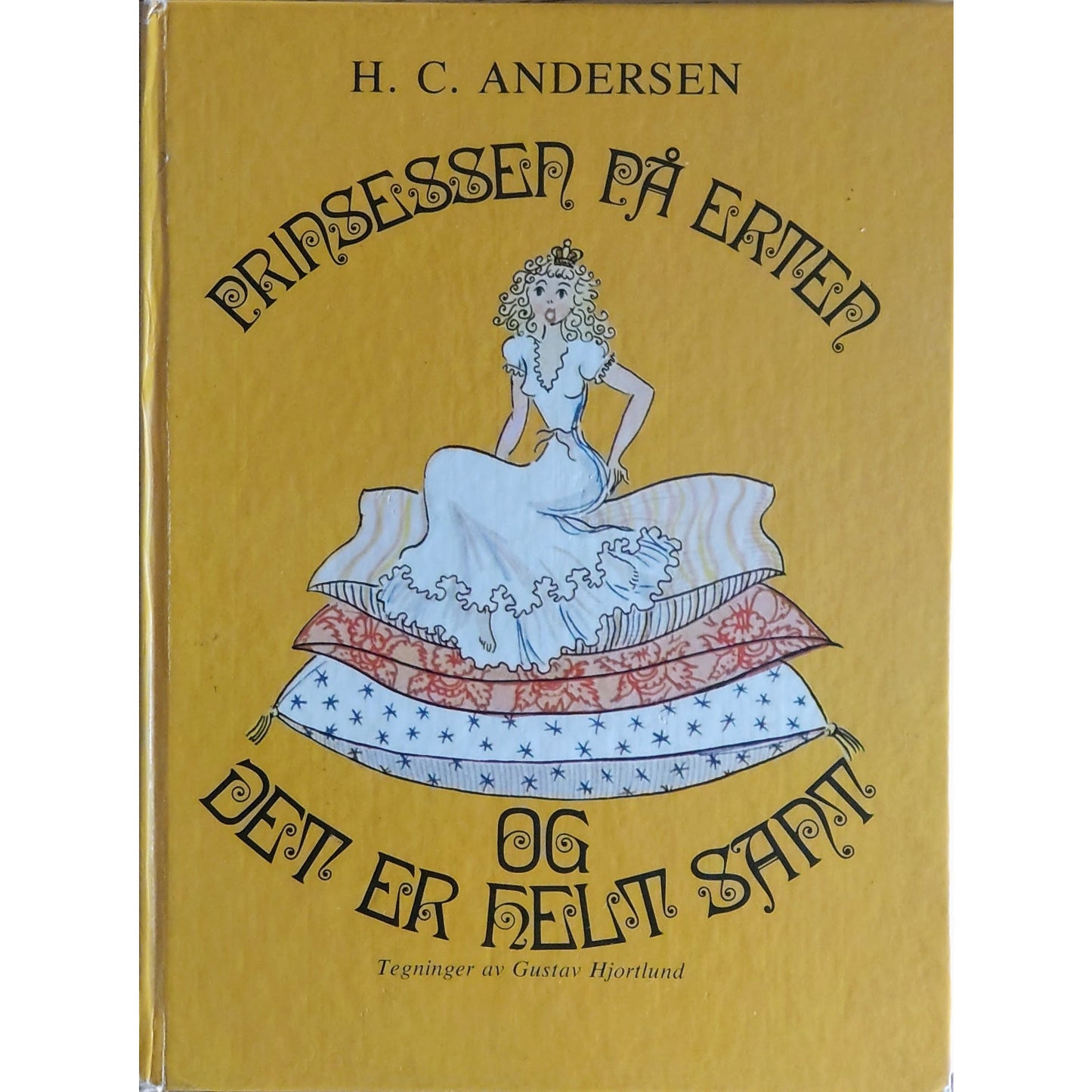 Prinsessen på erten - og det er helt sant, brukte bøker av H.C ...