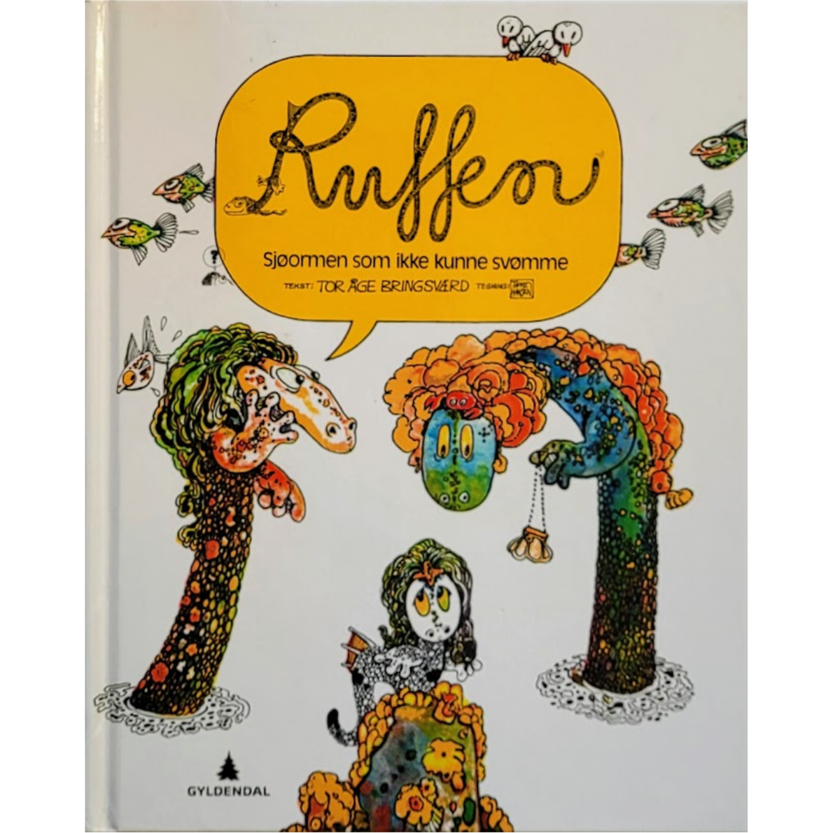 Ruffen - Sjøormen som ikke kunne svømme - Brukte barnebøker av Tor Åge ...